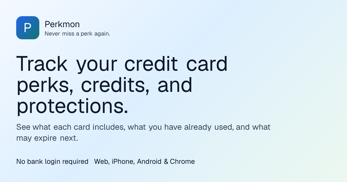 Perkmon — AI-Powered Credit Card Perks Tracker